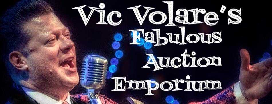 Vic Volare's Fabulous Auction Emporium